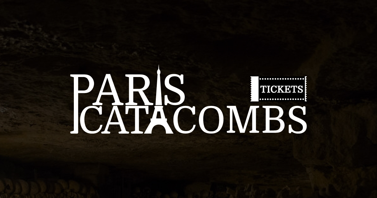 Homepage - Paris Catacombs Tickets